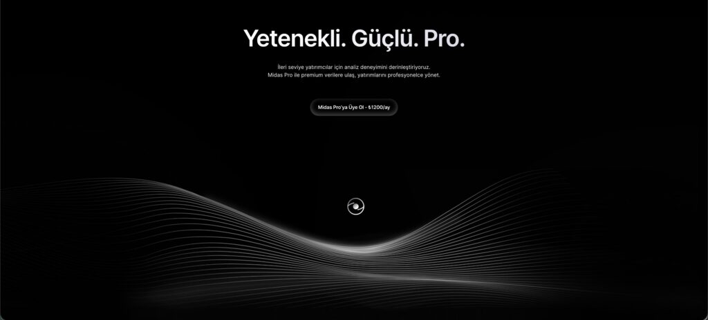 Midas Pro - Yetenekli. Güçlü. Pro.
